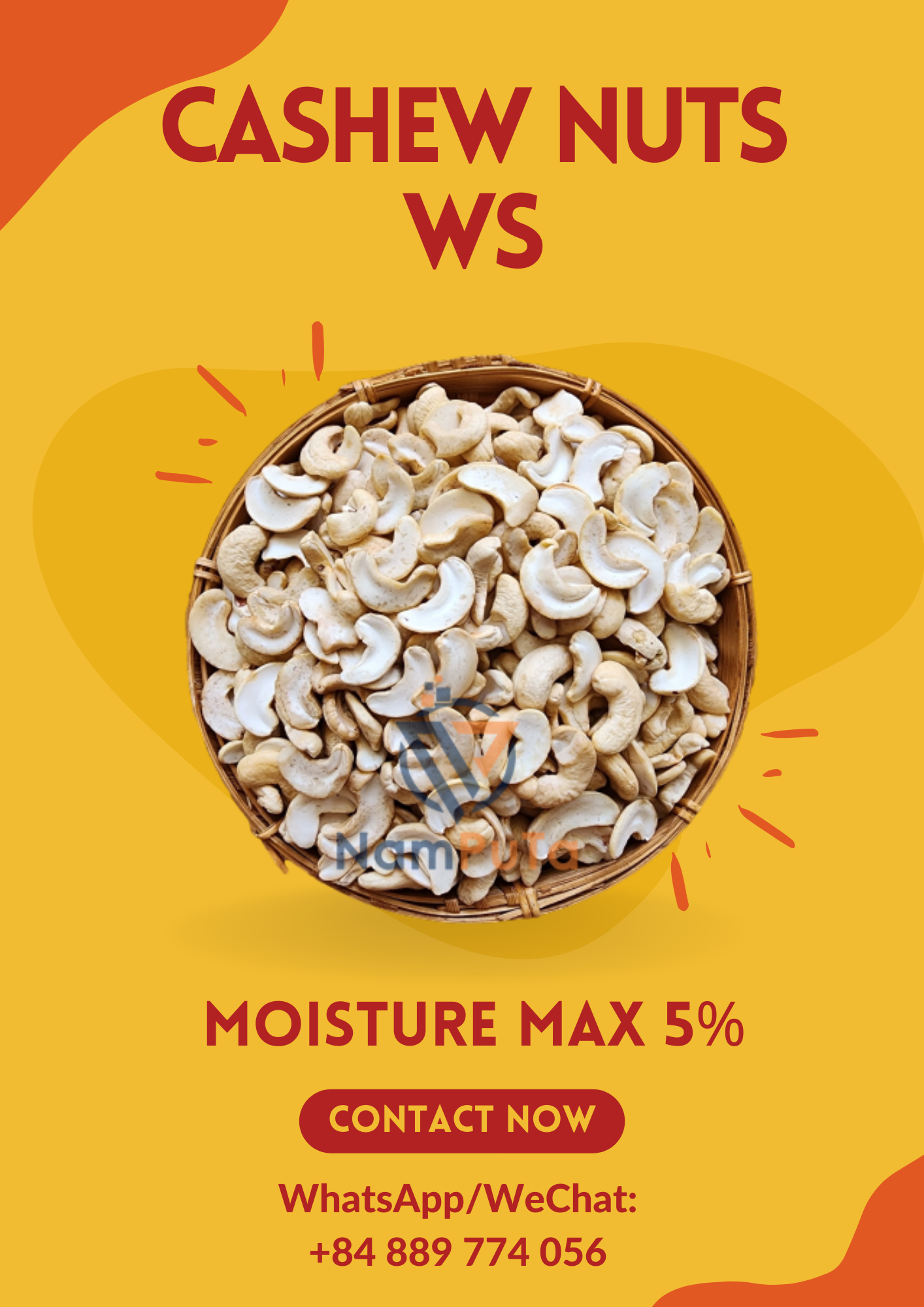 Cashew nuts WS standard AFI from Vietnam - NamPuTa Joint Stock Company